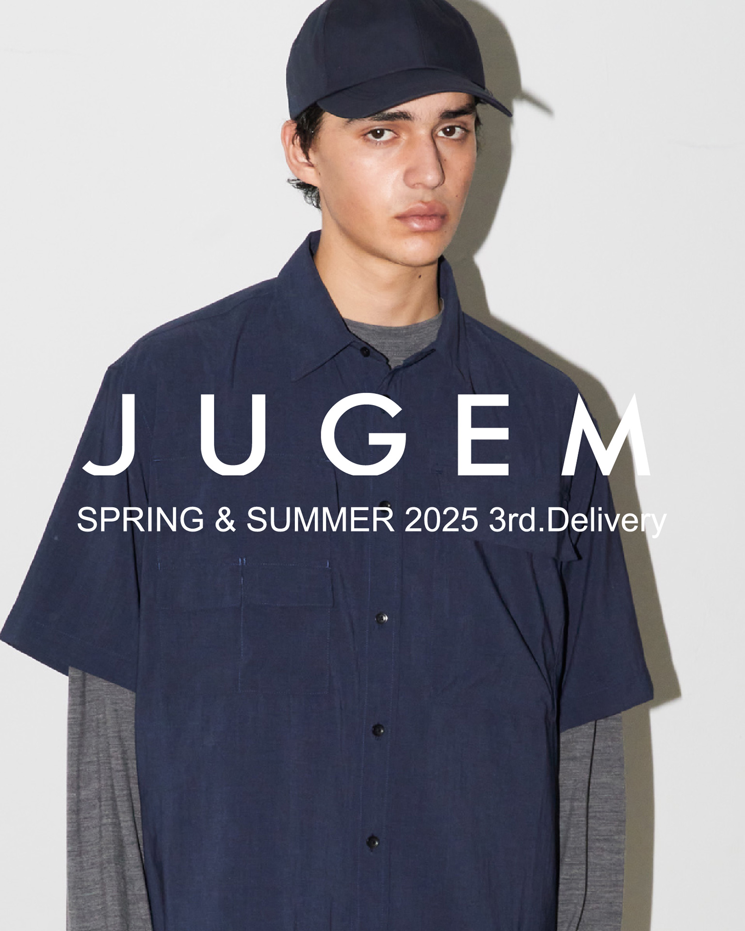 JUGEM SPRING & SUMMER 2025 3rd Delivery | ダブル・アイ・インターナショナル